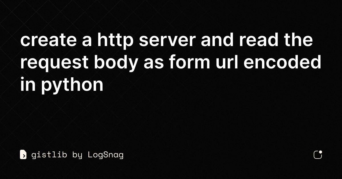 Gistlib Create A Server And Read The Request Body As Form Url