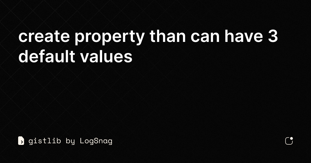 Gistlib Create Property Than Can Have 3 Default Values Draw Image And Text In Csharp