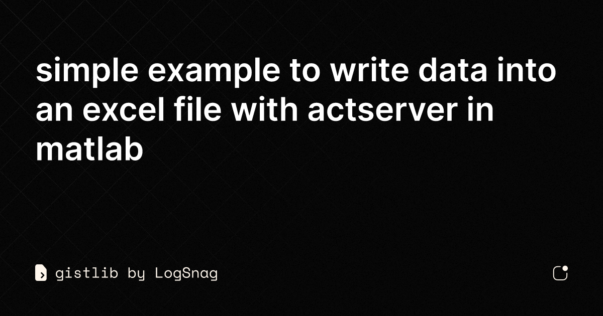 Gistlib Simple Example To Write Data Into An Excel File With 2483